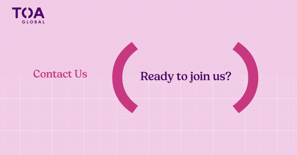 Launch your international accounting career in a TOA Global office